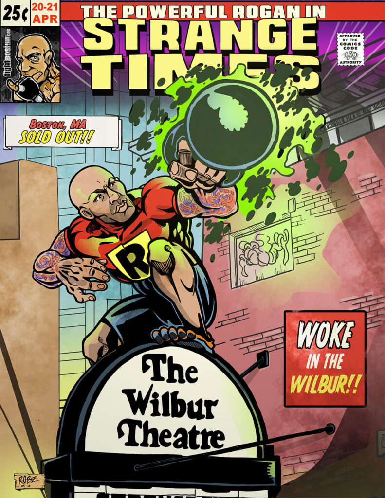 The Powerful Rogan In Strange Times! - Woke In The Wilbur - fightposium